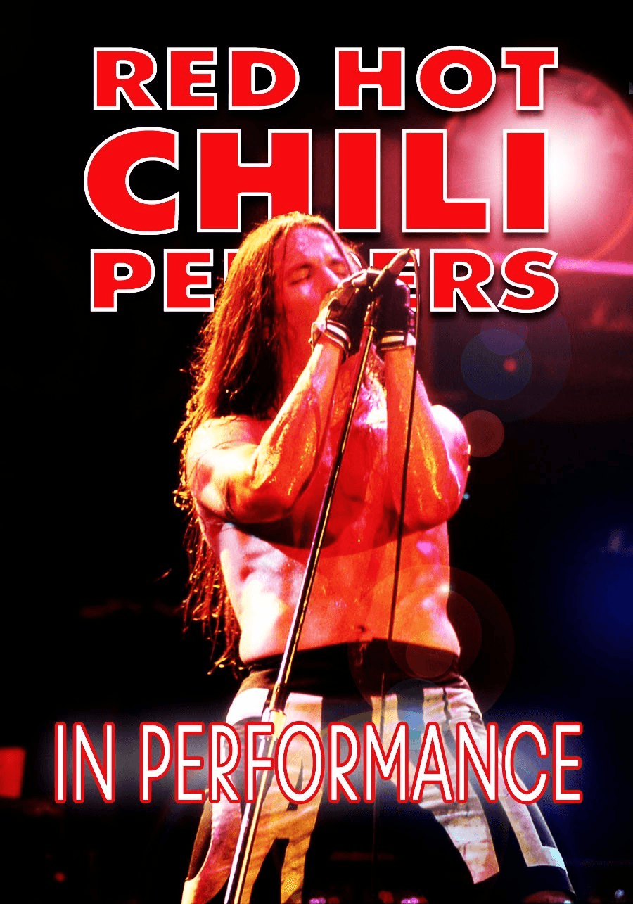 Red Hot Chili Peppers: In Performance | Chillfree: Free Movies, TV & more